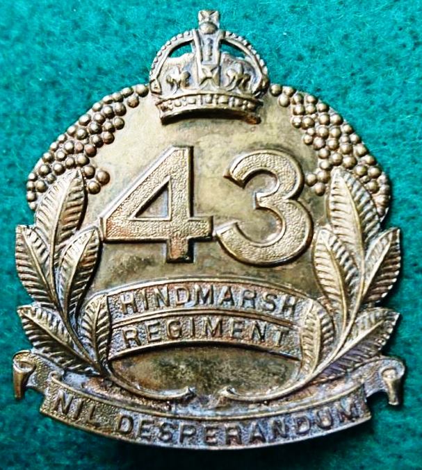 43rd Infantry Battalion The Hindmarsh Regiment 51mm Brass Hat Badge ...